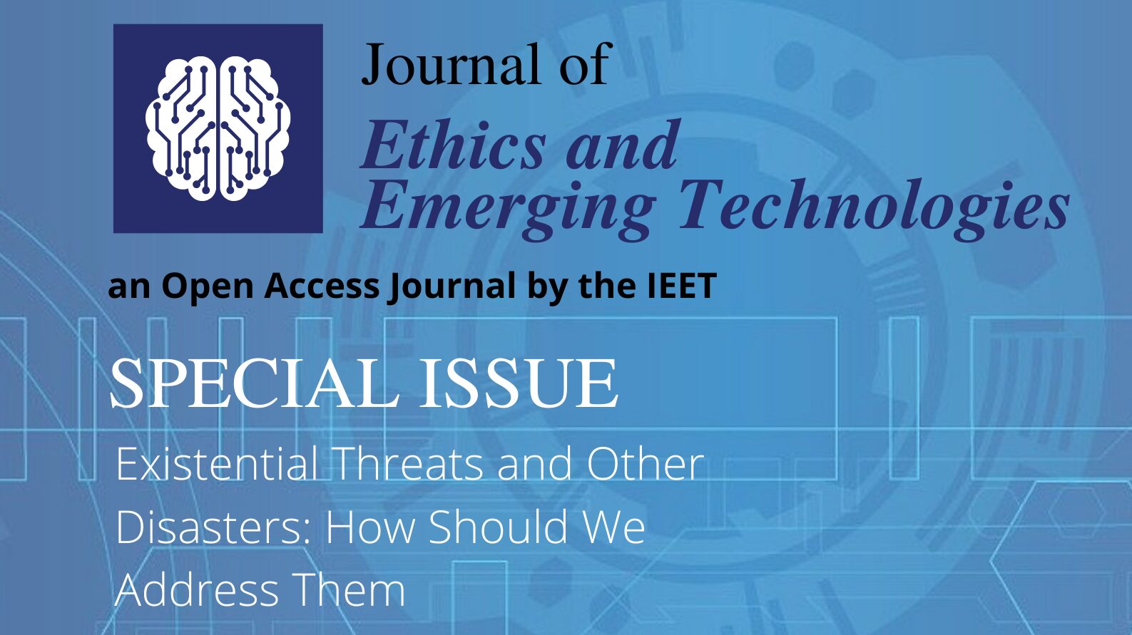 Special Issue of JEET - Center for the Study of Bioethics